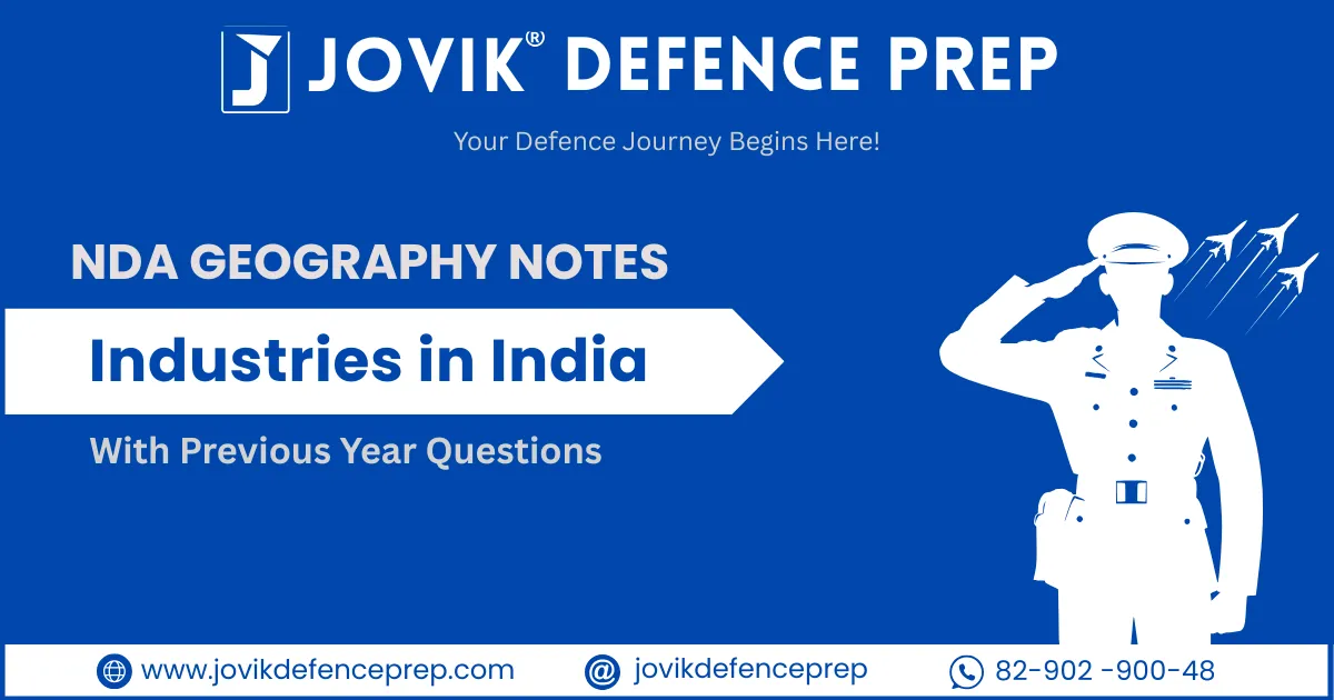 Industries of India NDA – Major Industrial Regions, Types & Map Notes