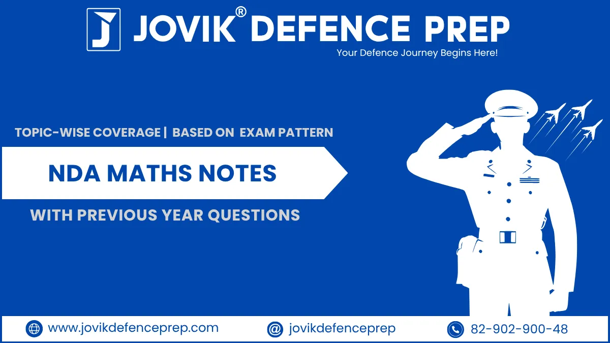 NDA Maths Notes – Topic wise with PYQs | JOVIK Defence Prep